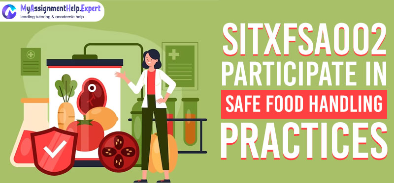 Expert Tips on SITXFSA002 Assessment: Key Answers Expert Tips on SITXFSA002 Assessment: Key Answers